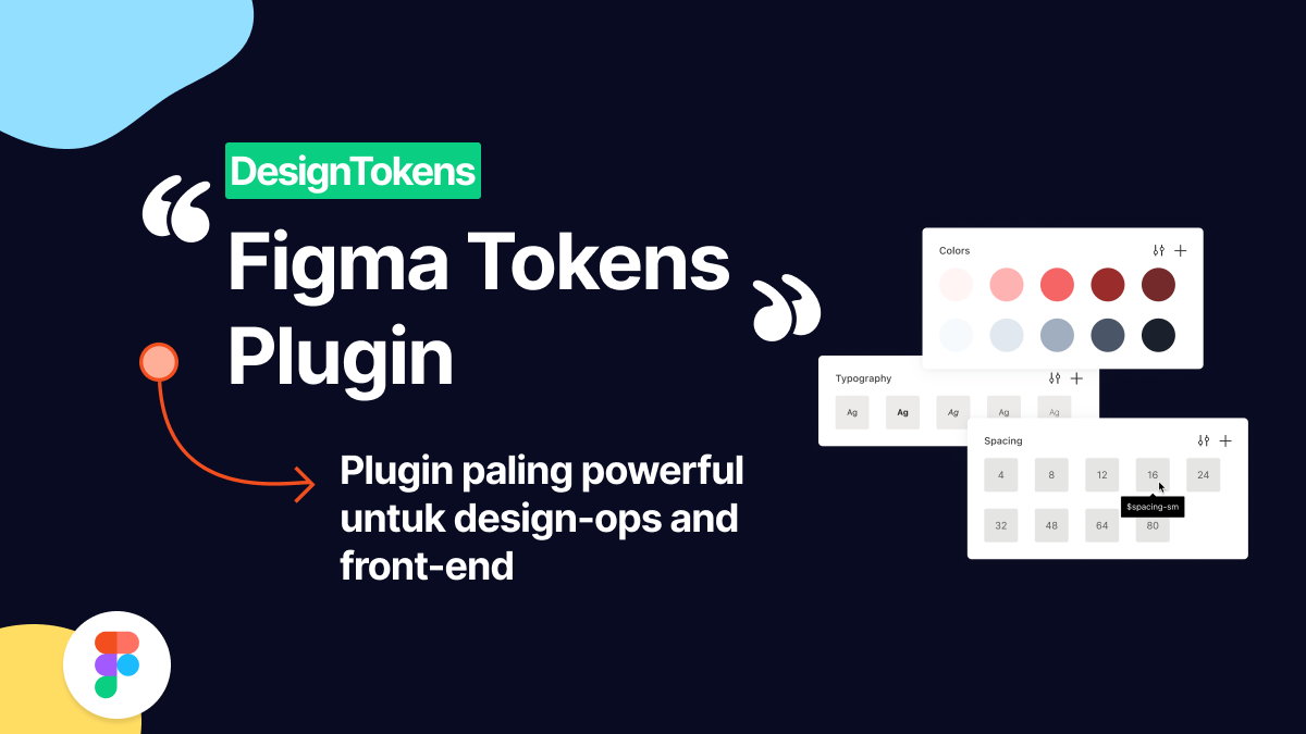 Figma 101 – Figma Tokens Dan Cara Penggunaanya - Dei's Blog