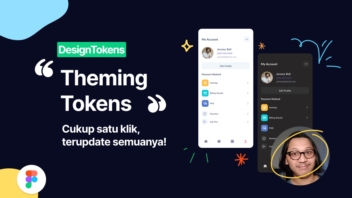 DesignTokens – Theming Tokens [Part #6] & Cara Membuatnya di Figma - Dei's Blog